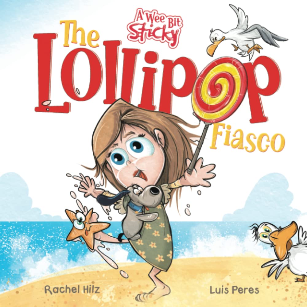 The Lollipop Fiasco: A Humorous Rhyming Story for Boys and Girls Ages 4 ...