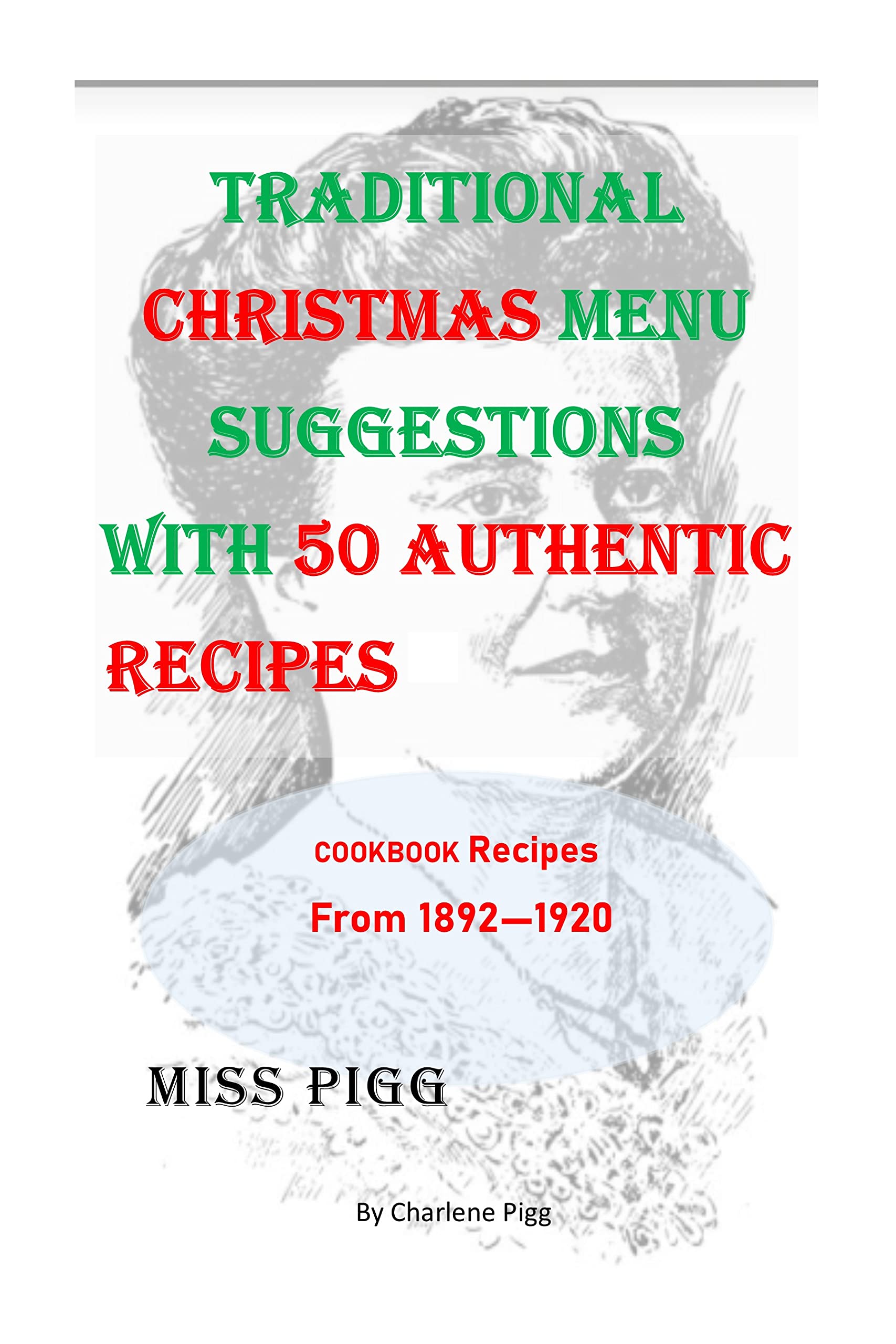 Traditional Christmas Menu Suggestions with 50 Authentic Recipes From ...