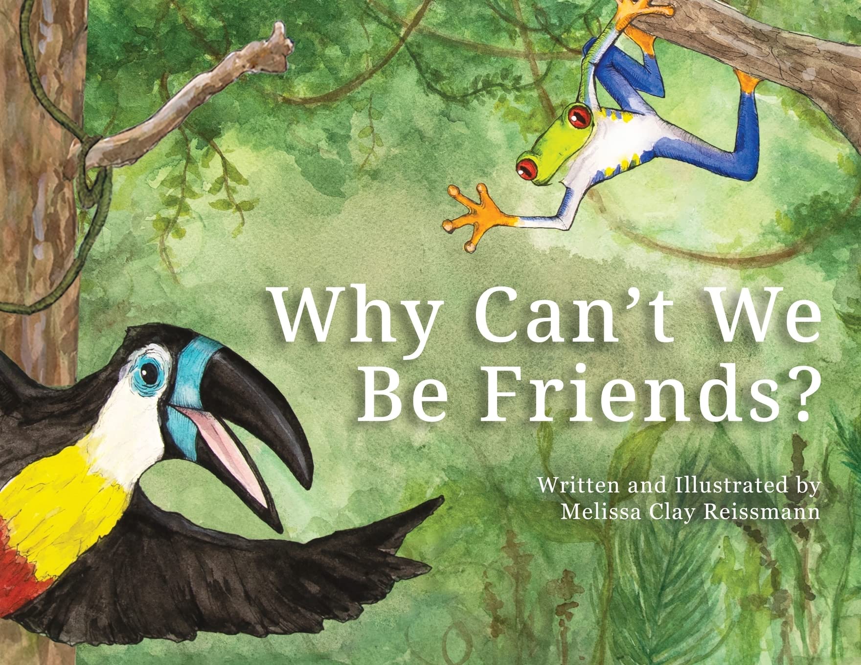 Why Can't We Be Friends by Melissa Clay Reissmann | Goodreads