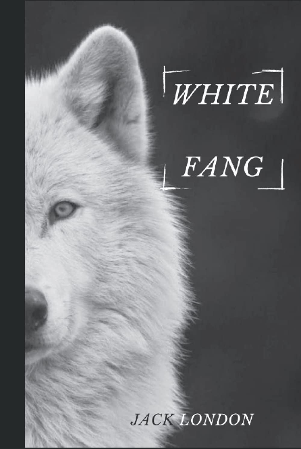 White Fang: Original illustrations - Annotated - Classic Edition by ...