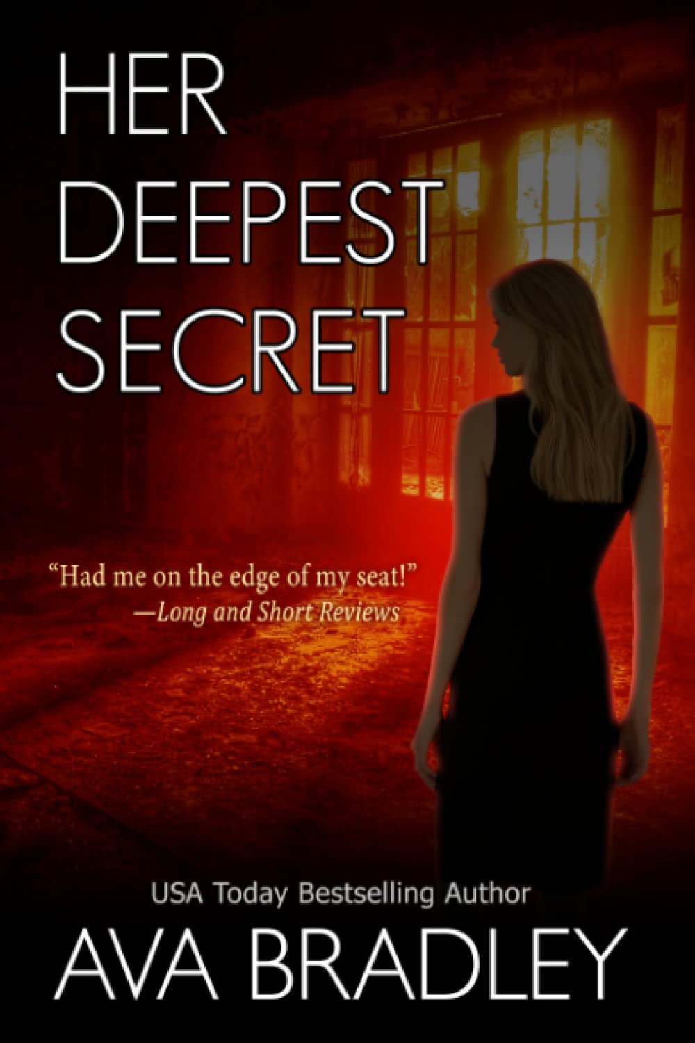 Her Deepest Secret Deadly Sight By Ava Bradley Goodreads