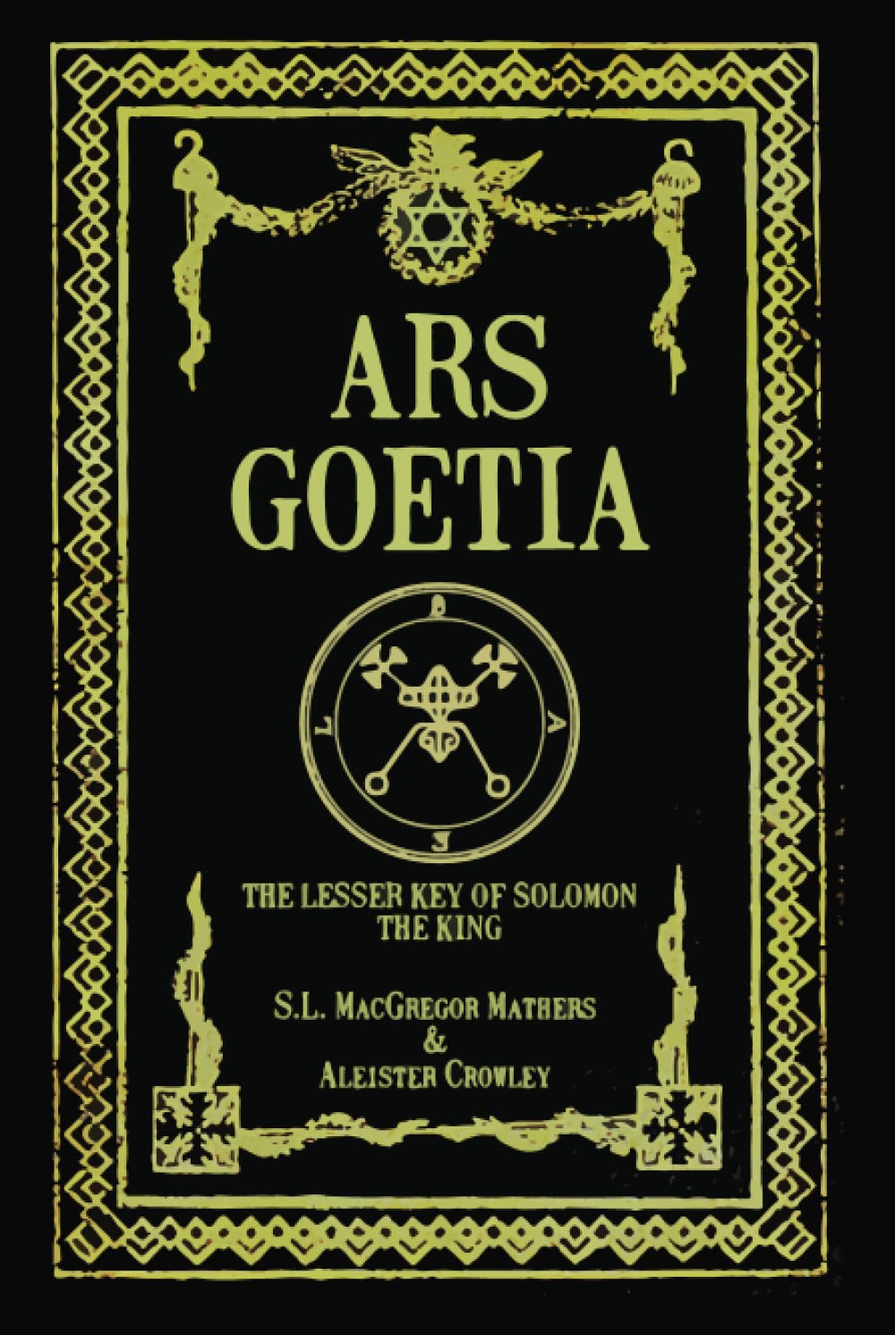 Ars Goetia: The Lesser Key of Solomon the King by S.L. MacGregor ...