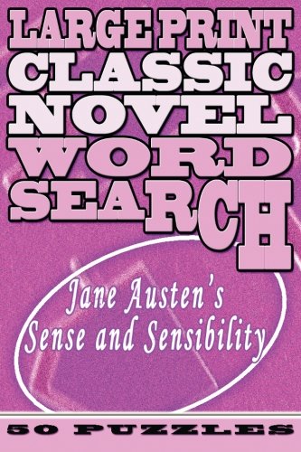 Large Print Classic Novel Word Search - Jane Austen's Sense and ...