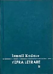 Vepra letrare: 11 by Ismail Kadare | Goodreads