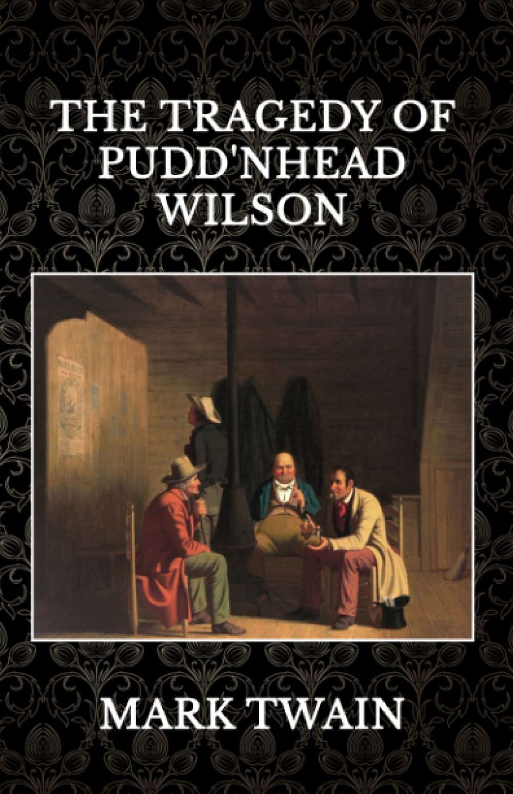 The Tragedy of Pudd'nhead Wilson by Mark Twain | Goodreads