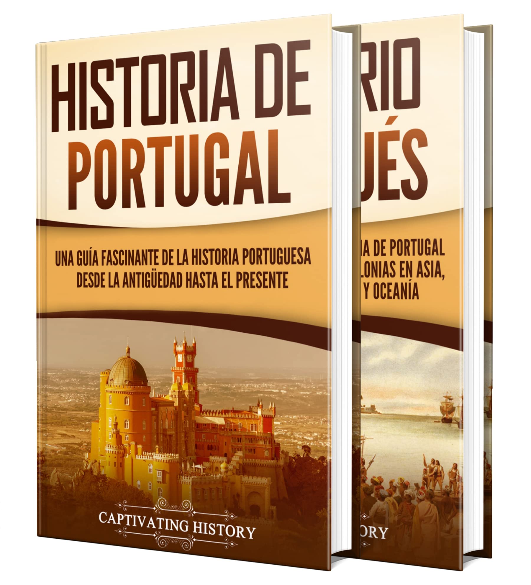 Historia de Portugal: Una guía fascinante de la historia de Portugal y ...