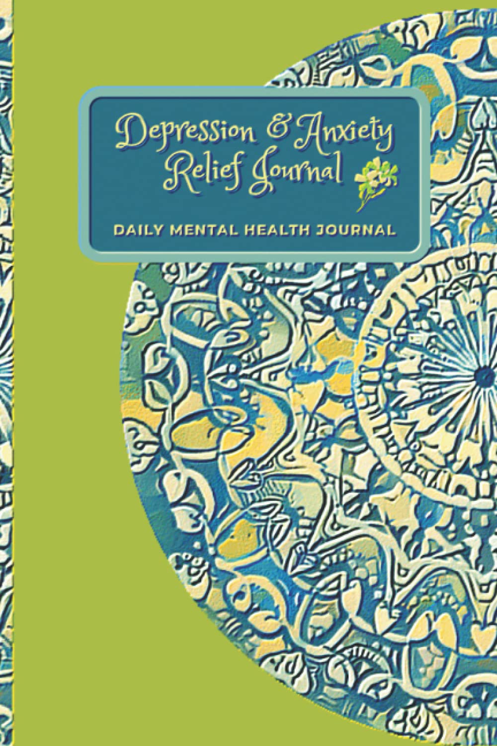 Depression and Anxiety Relief Journal: Daily Mental Health Journal ...