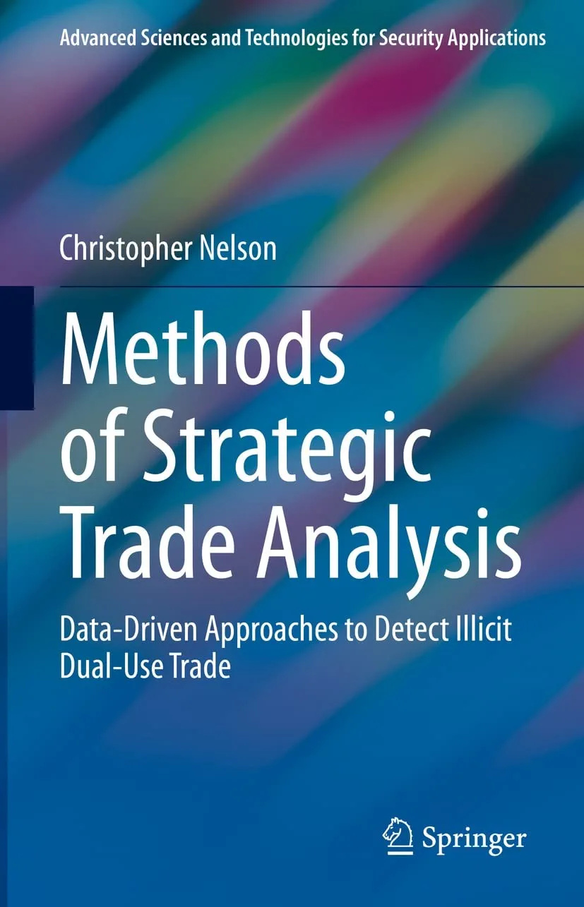 Methods of Strategic Trade Analysis: Data-Driven Approaches to Detect ...