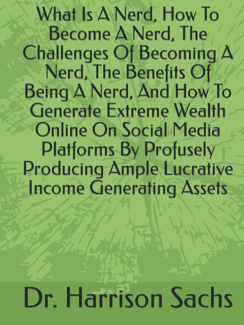 What Is A Nerd, How To Become A Nerd, The Challenges Of Becoming A Nerd ...