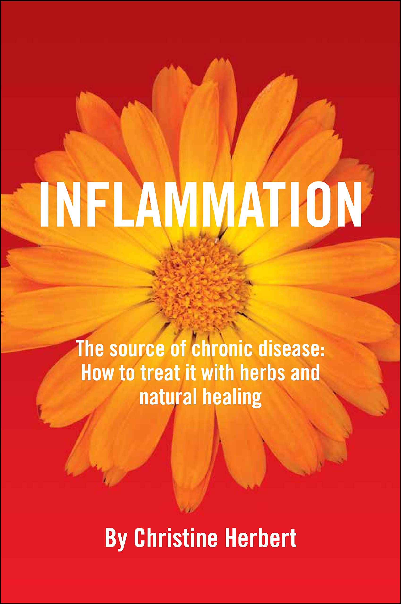 Inflammation, the Source of Chronic Disease by Herbert | Goodreads