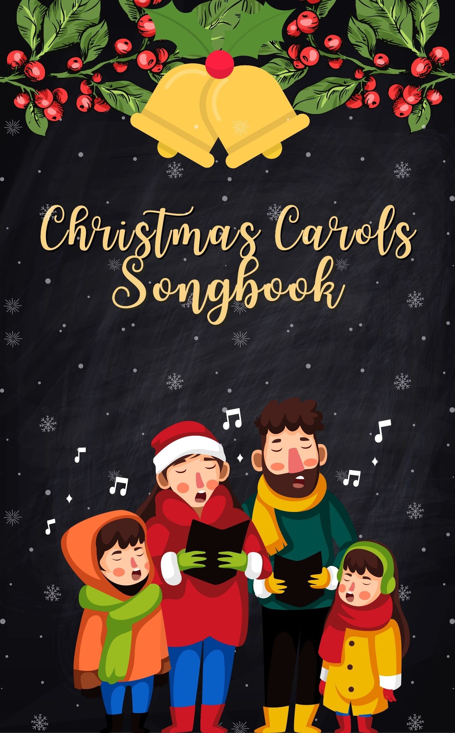 Christmas Carols Songbook: Lyrics Of The Most Beautiful Christmas Songs ...