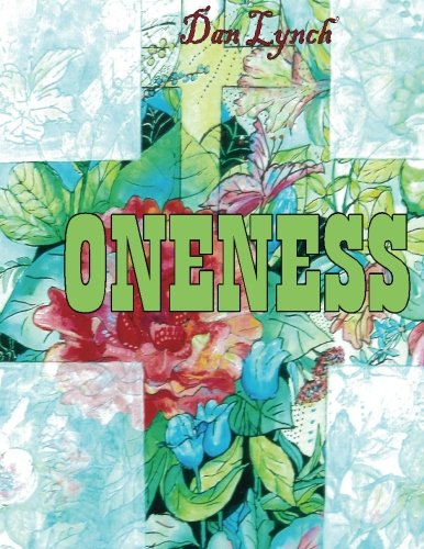 Oneness by Dan Lynch | Goodreads