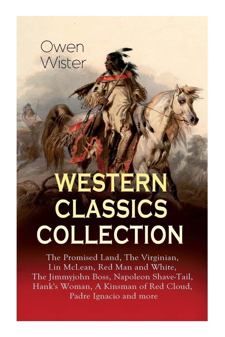 WESTERN CLASSICS COLLECTION: The Promised Land, The Virginian, Lin ...