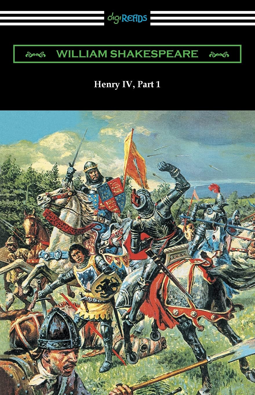 Henry IV, Part 1 by William Shakespeare | Goodreads