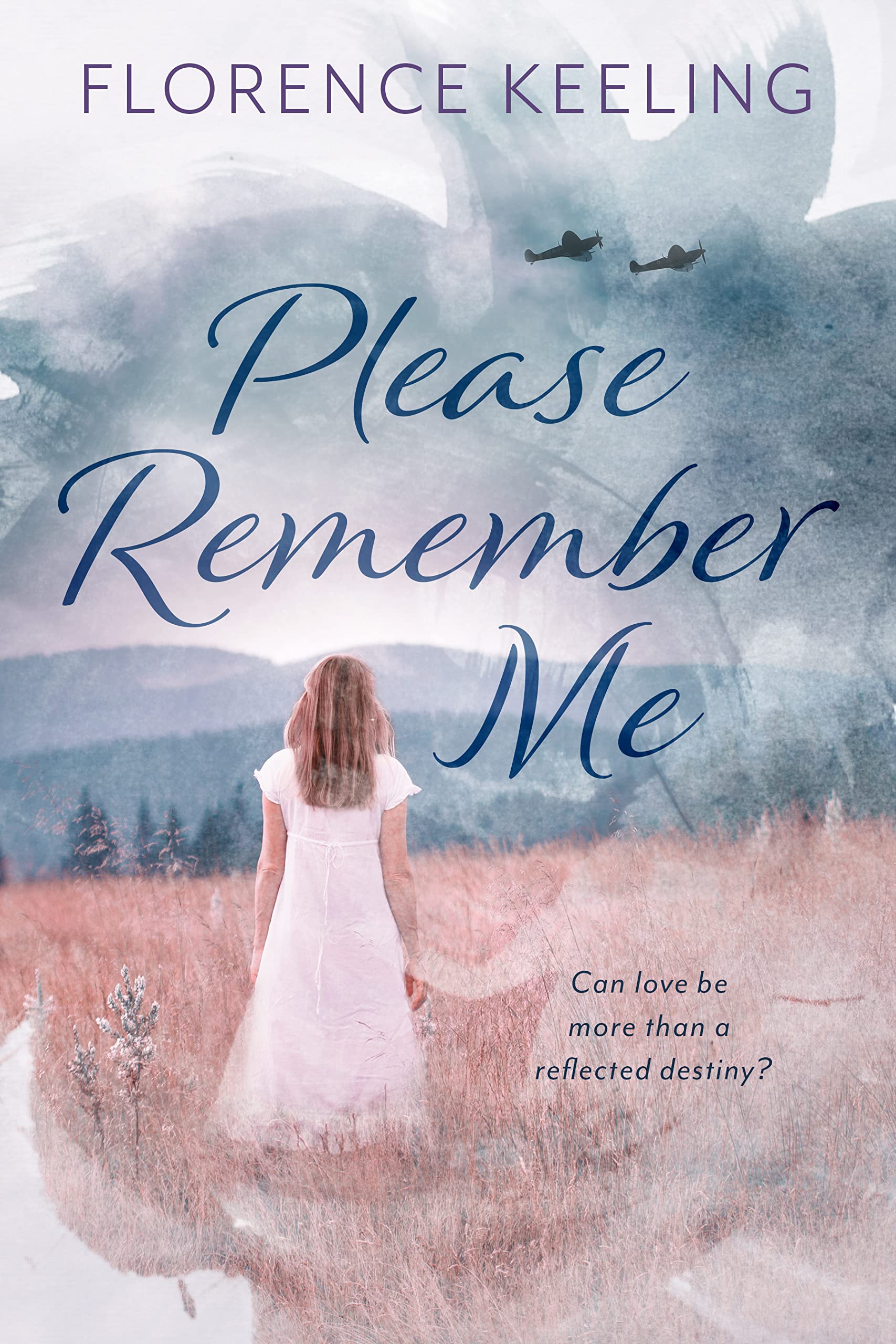 Please Remember Me by Florence Keeling | Goodreads