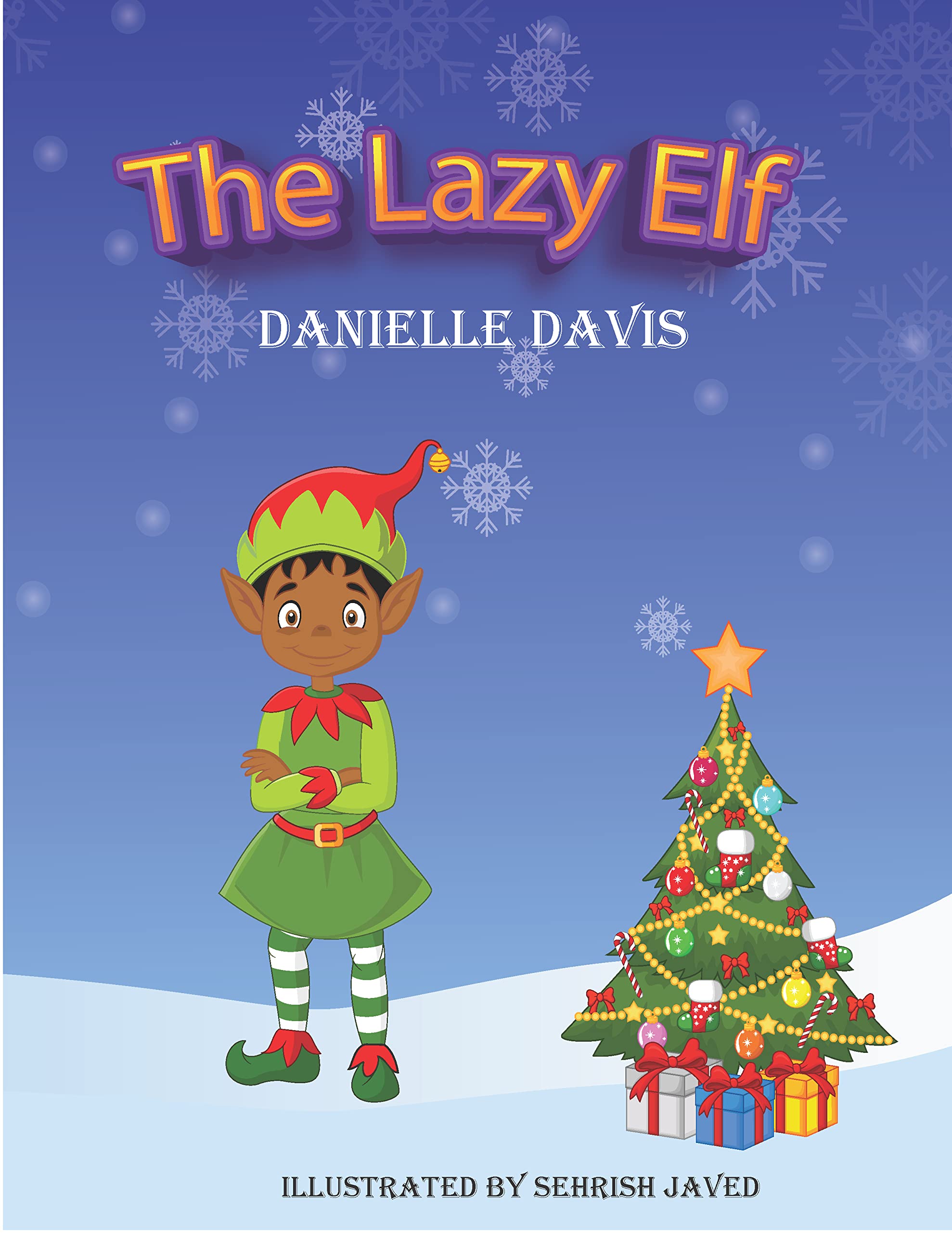 The Lazy Elf by Danielle Davis | Goodreads