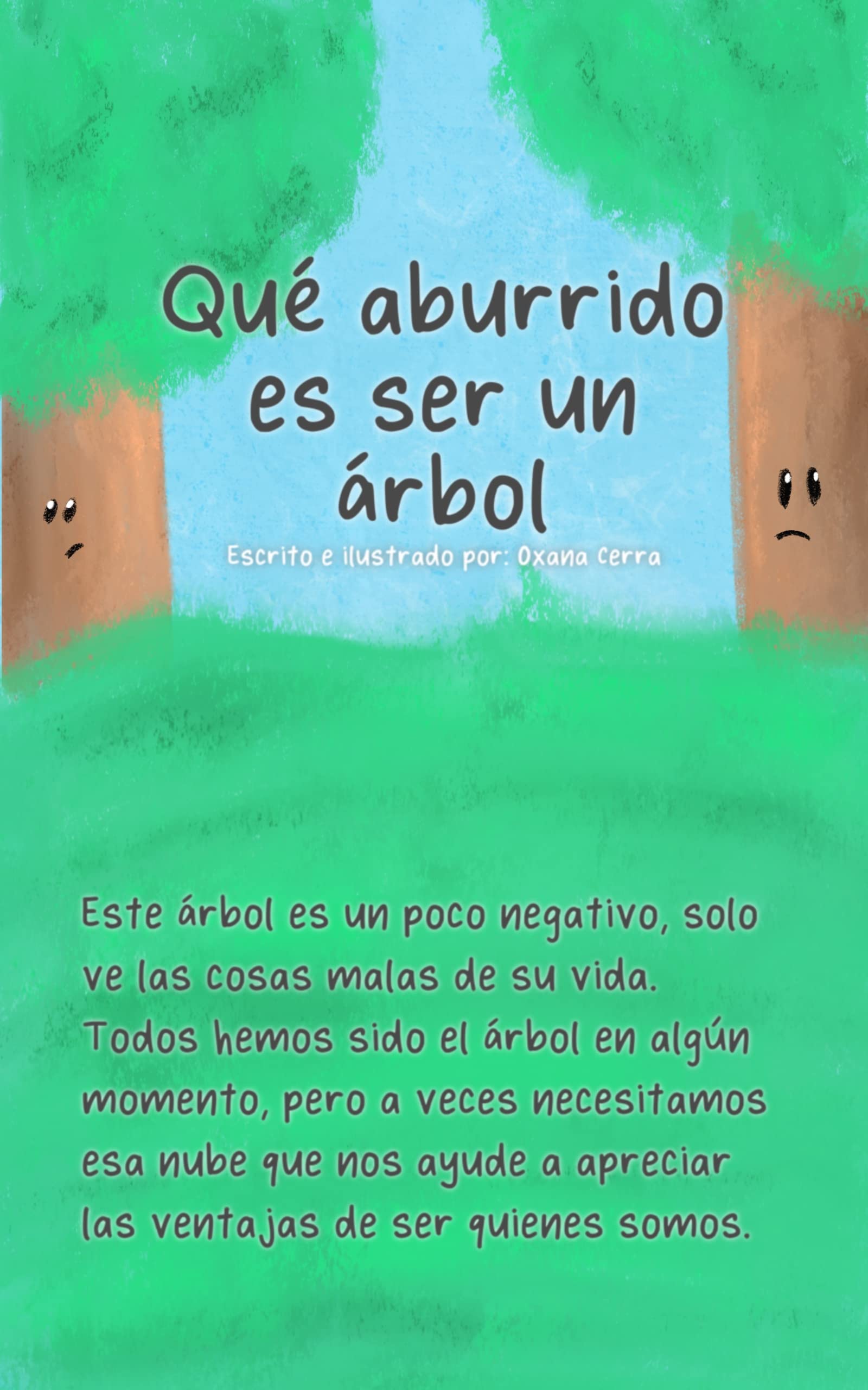 Qué aburrido es ser un árbol (Spanish Edition) by Oxana Cerra | Goodreads