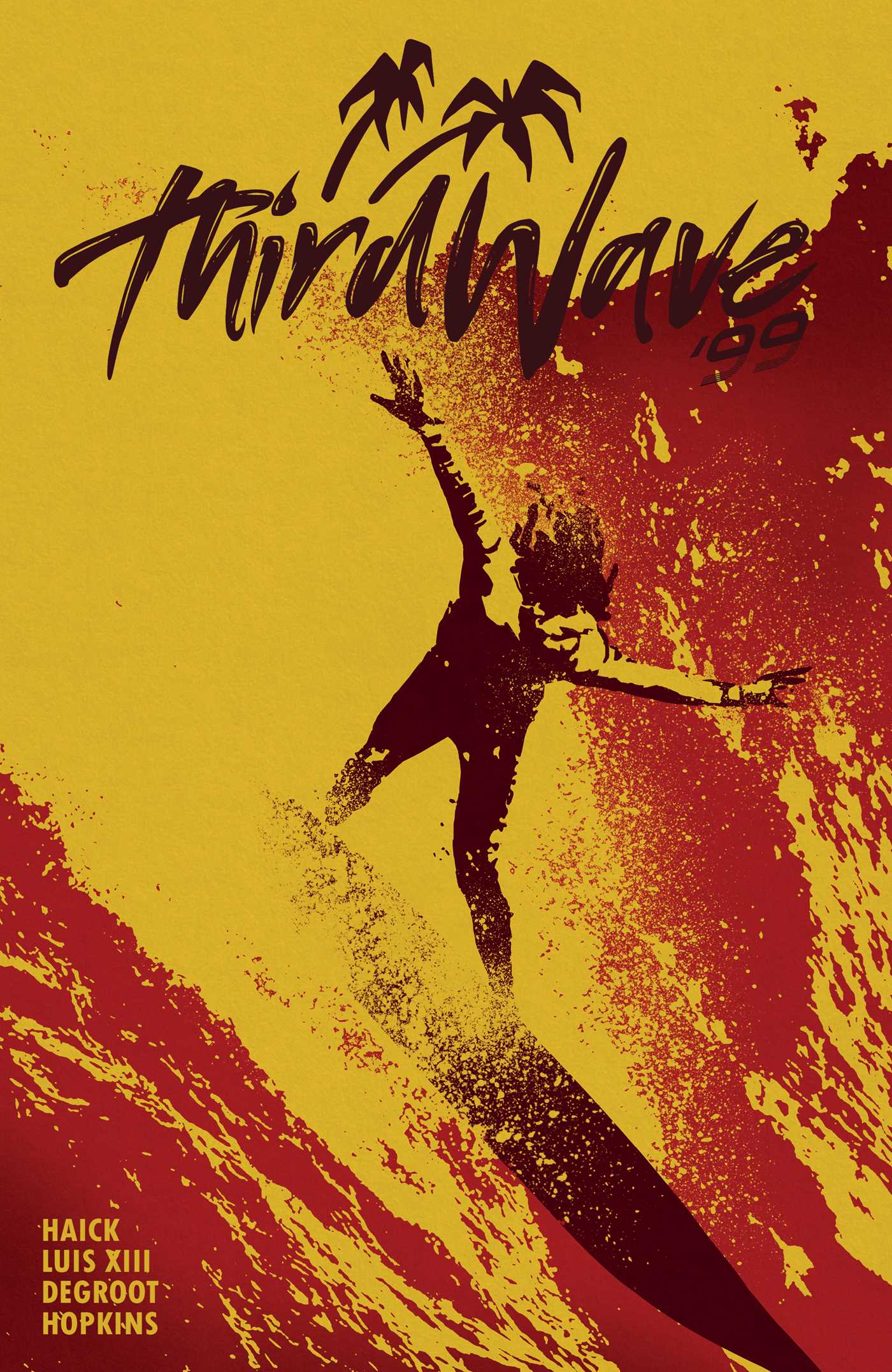 Third Wave 99 by James Haick III | Goodreads