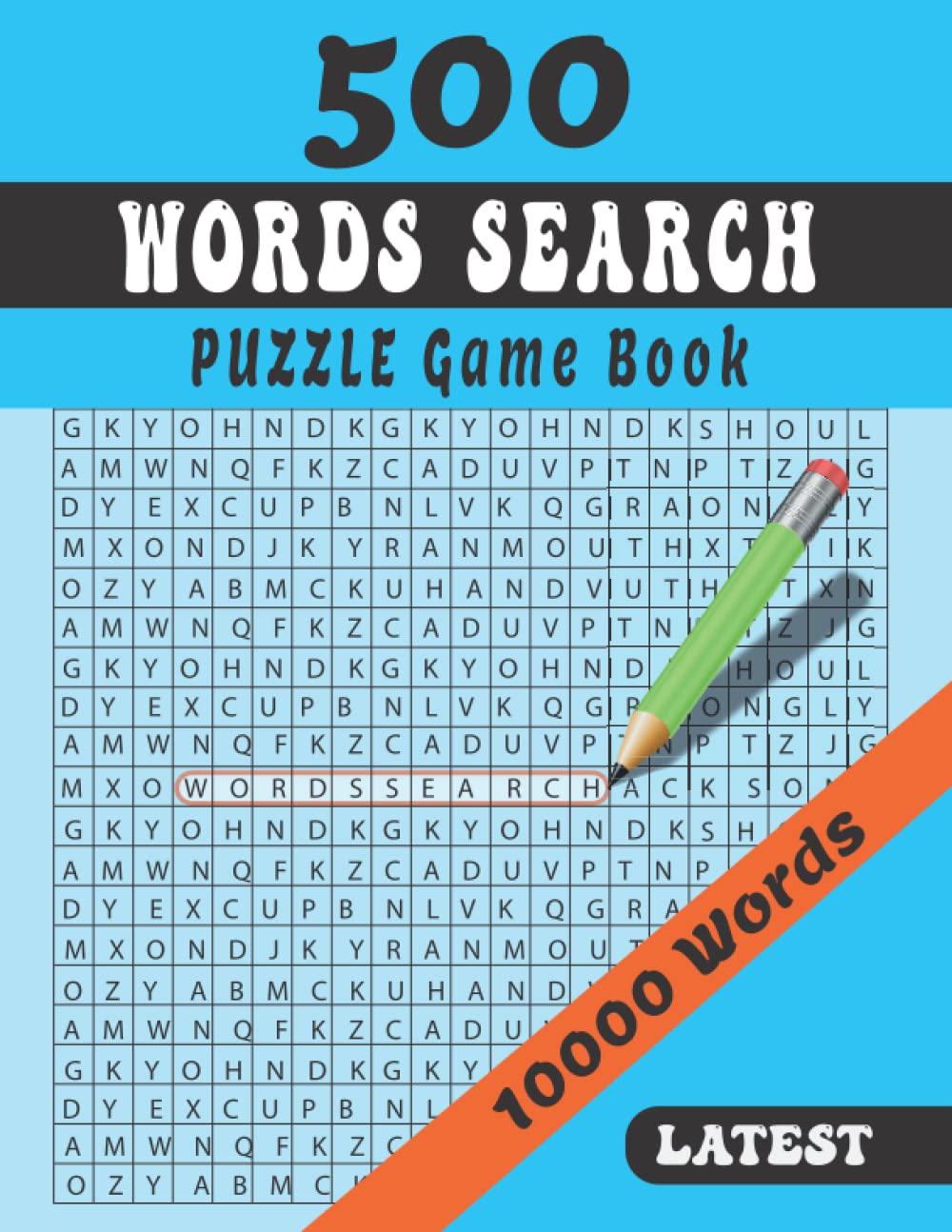 500 Words Search Puzzle Game Book 10000 Words Search Puzzle Book 500
