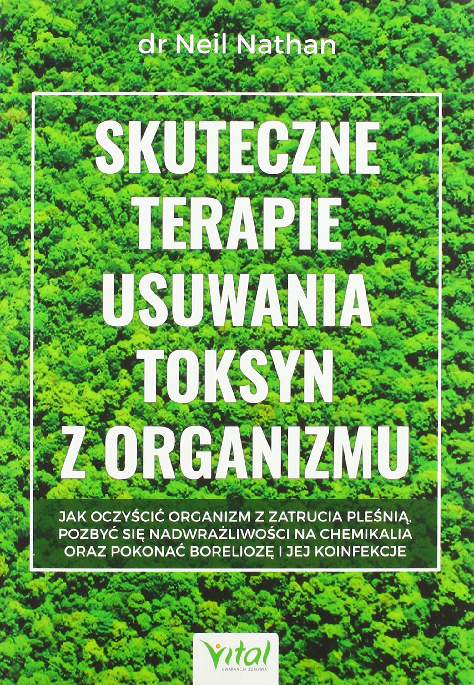 Skuteczne terapie usuwania toksyn z organizmu. Jak oczyscic organizm z ...