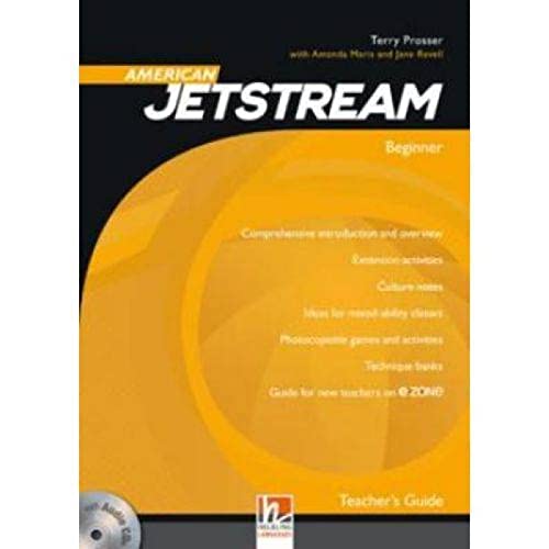 AMERICAN JETSTREAM BEGINNER TEACHER'S GUIDE by Prosser | Goodreads