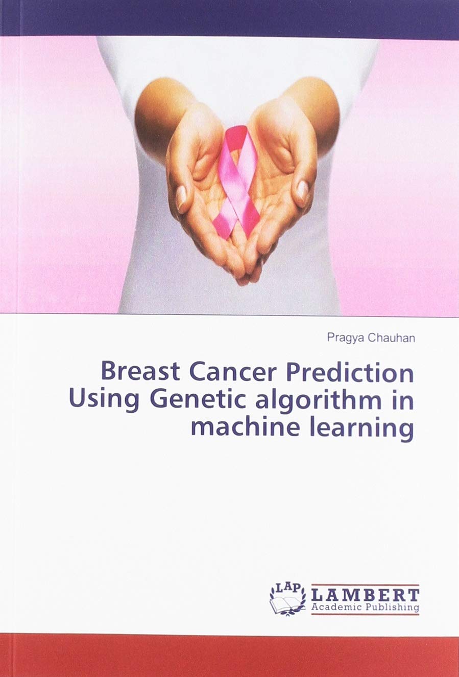 Breast Cancer Prediction Using Genetic algorithm in machine learning by ...