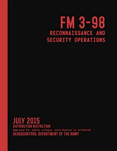 FM 3-98 Reconnaissance and Security Operations (July 2015) by Army ...