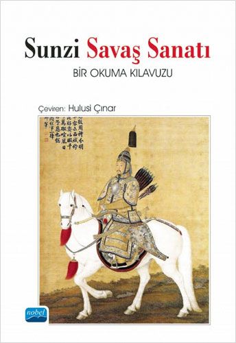 Sunzi Savaş Sanatı - Bir Okuma Kılavuzu by Sun Tzu | Goodreads