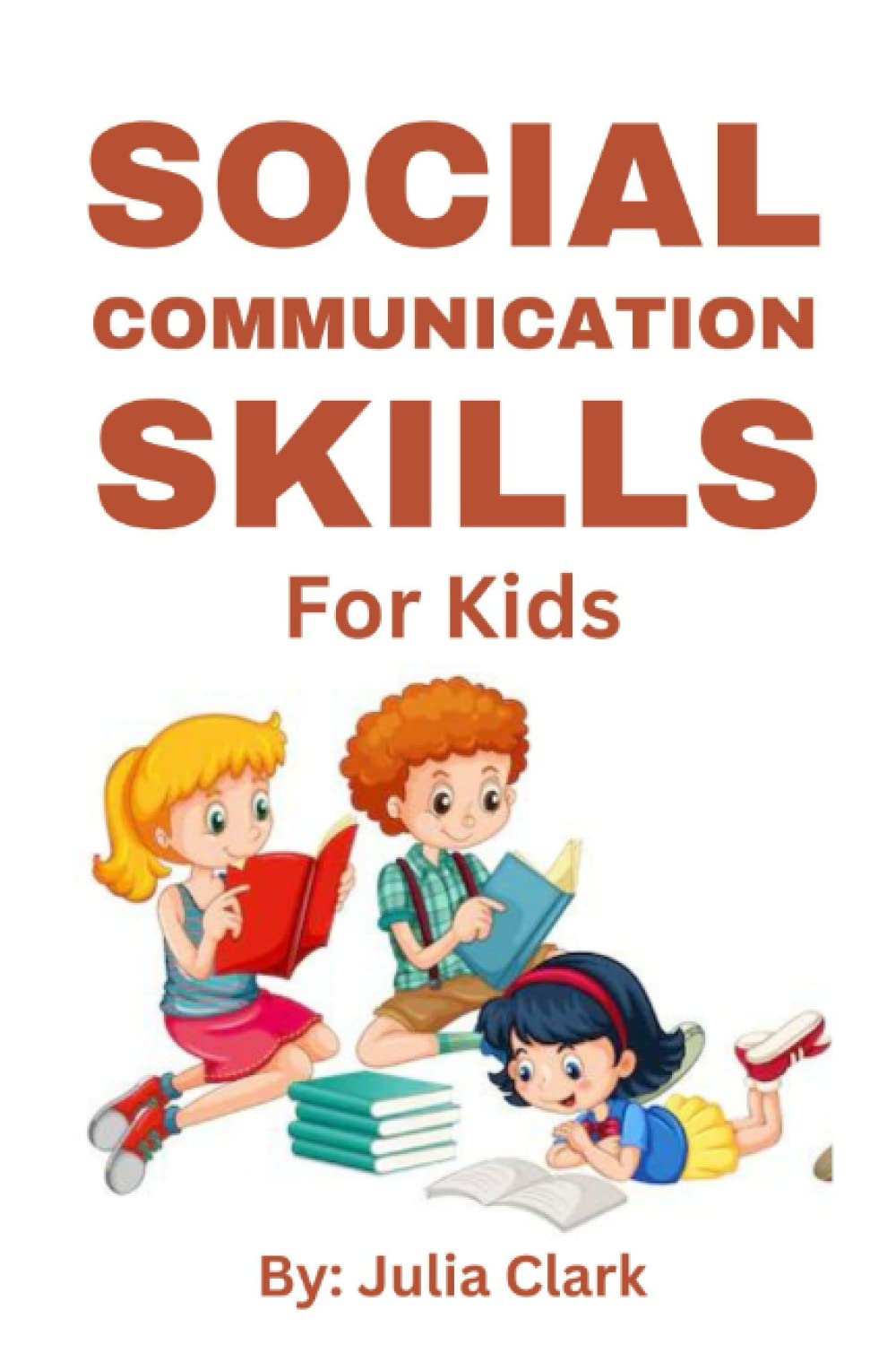 Social Communication Skills for Kids: How to Develop Communication ...