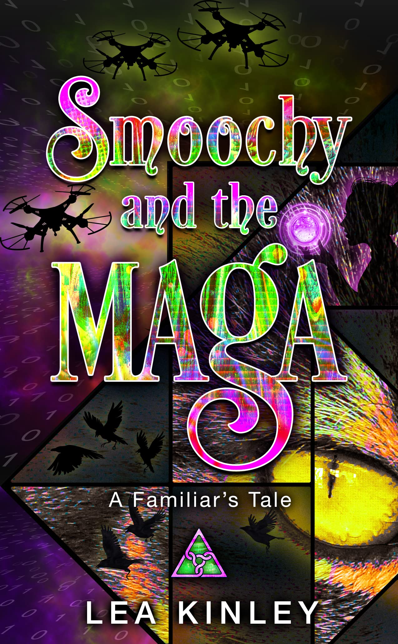 Smoochy and the Maga, A Familiar's Tale: A cozy middle grade or teen ...