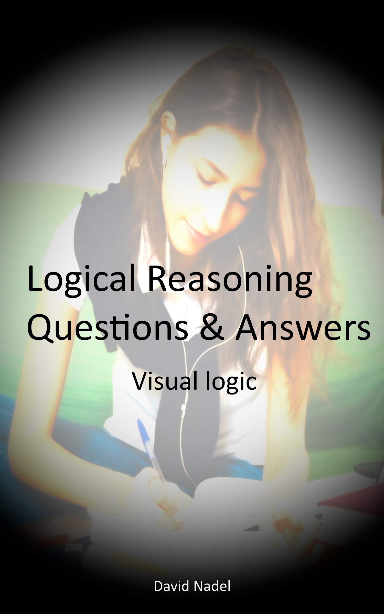 Logical Reasoning: Abstract and Visual by David Nadel | Goodreads