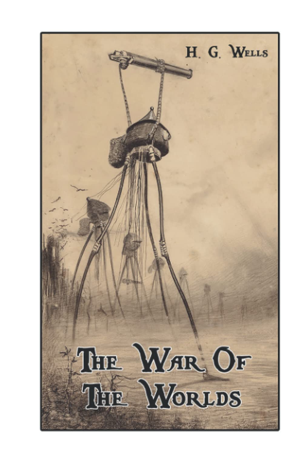 The War of the Worlds: World's Classics by H.G. Wells | Goodreads