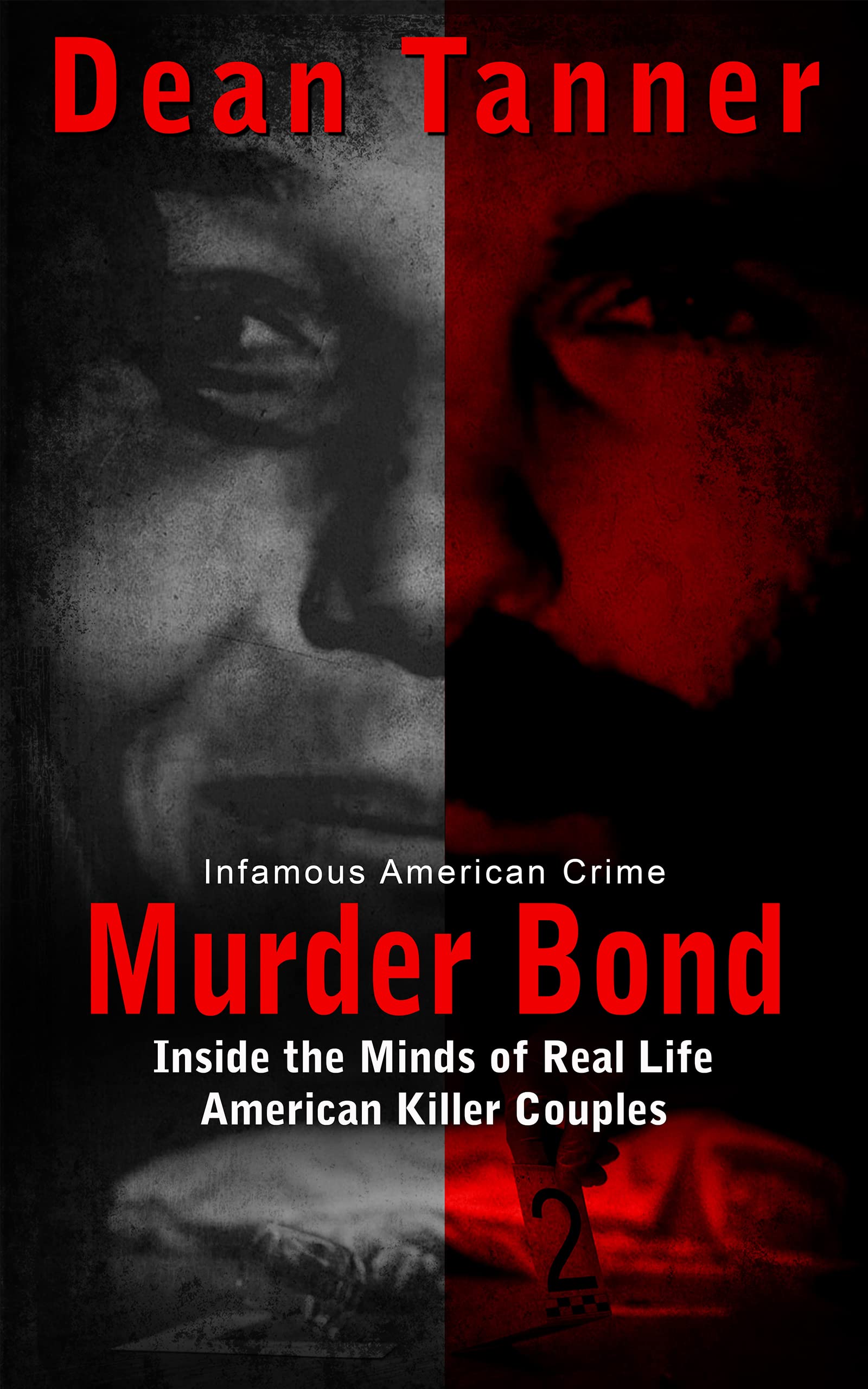 Murder Bond: Inside the Minds of Real Life American Serial Killer ...