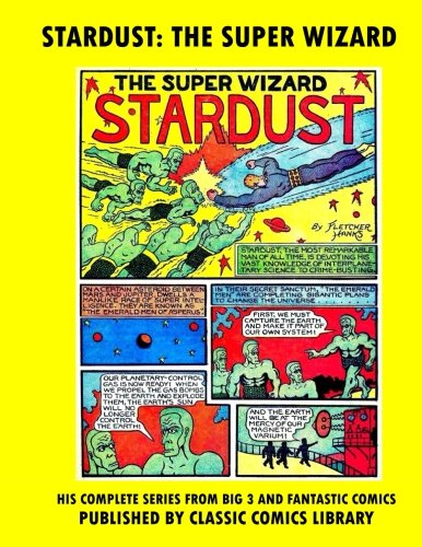 Stardust The Super Wizard Comics: Complete Series From Big 3 ...