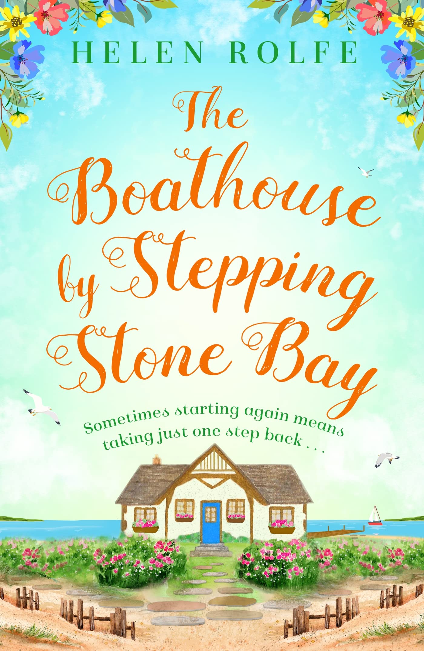The Boathouse by Stepping Stone Bay by Helen Rolfe | Goodreads