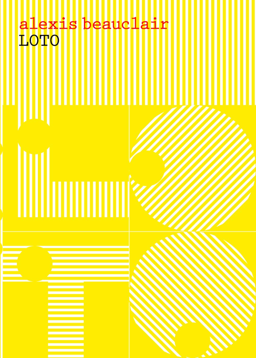 Loto by Alexis Beauclair | Goodreads