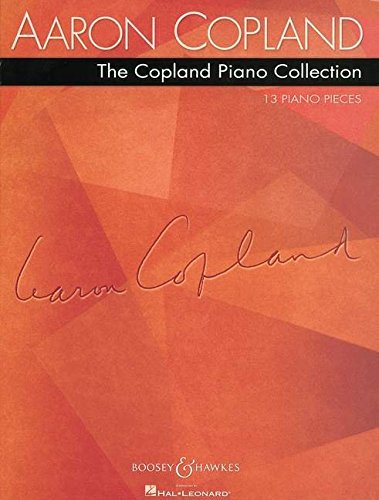 THE COPLAND PIANO COLLECTION PIANO by Aaron Copland | Goodreads