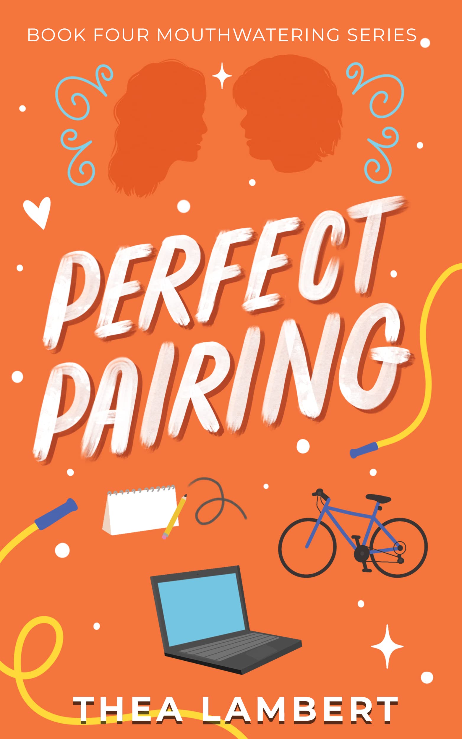 Perfect Pairing: Book Four Mouthwatering Series by Thea Lambert | Goodreads