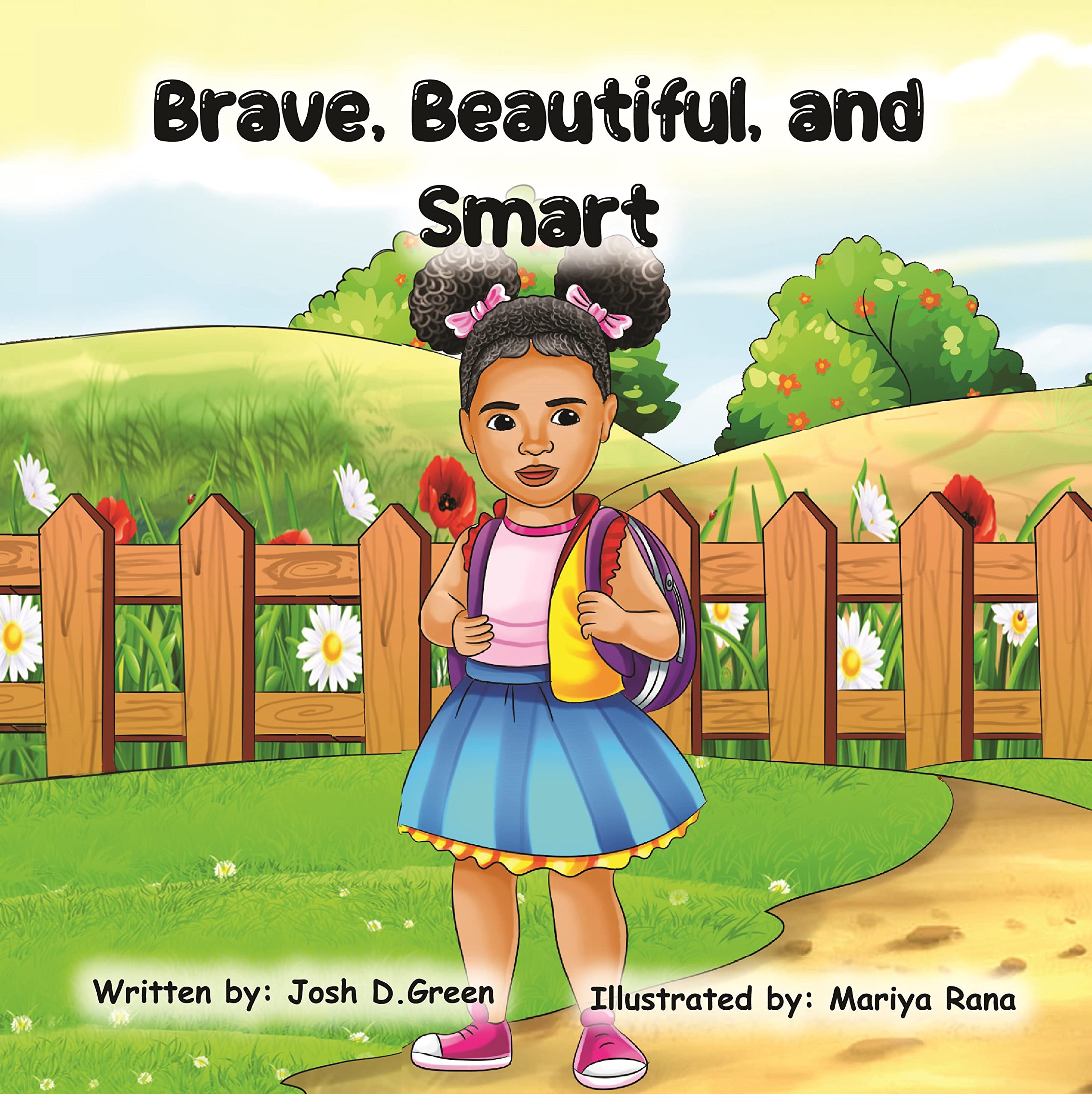 Brave, Beautiful, and Smart by Josh D. Green | Goodreads