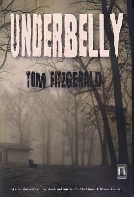Underbelly by Tom Fitzgerald | Goodreads