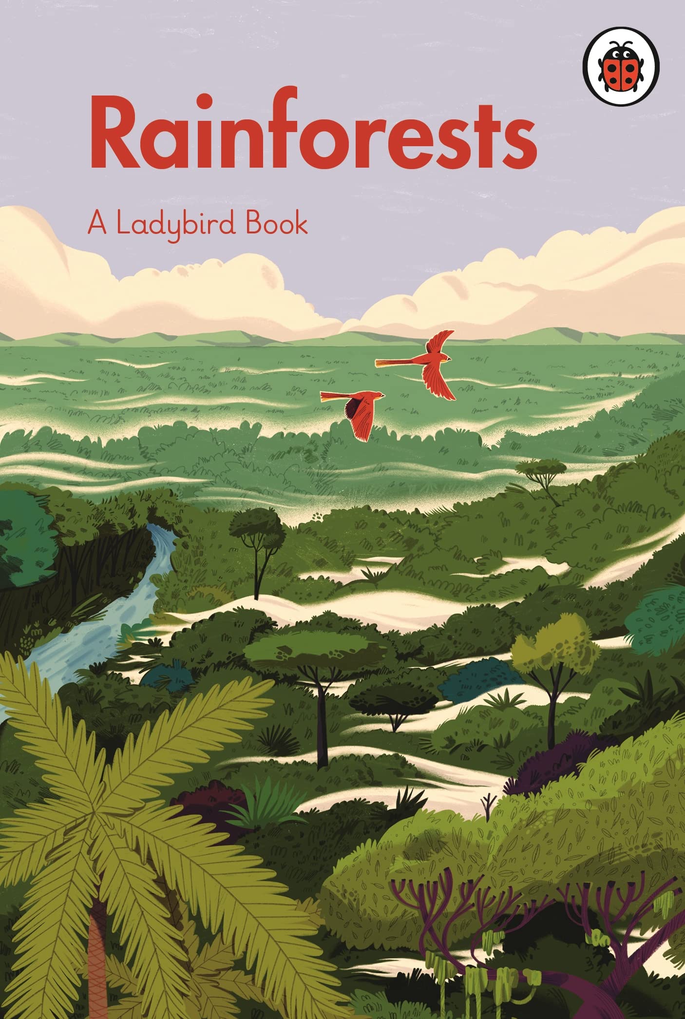 Rainforests (A Ladybird Book) by Teo Georgiev | Goodreads