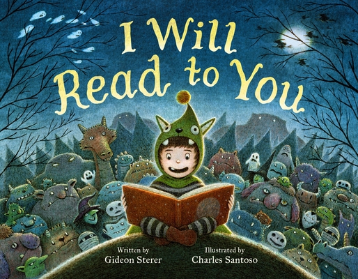 I Will Read to You by Gideon Sterer | Goodreads