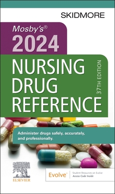 Mosby's 2024 Nursing Drug Reference by Linda Skidmore-Roth RN MSN NP ...