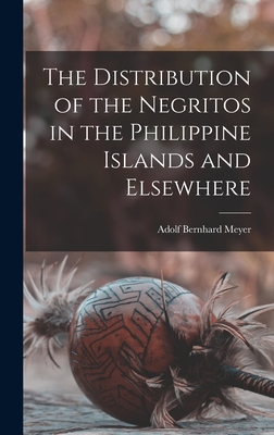 The Distribution of the Negritos in the Philippine Islands and ...
