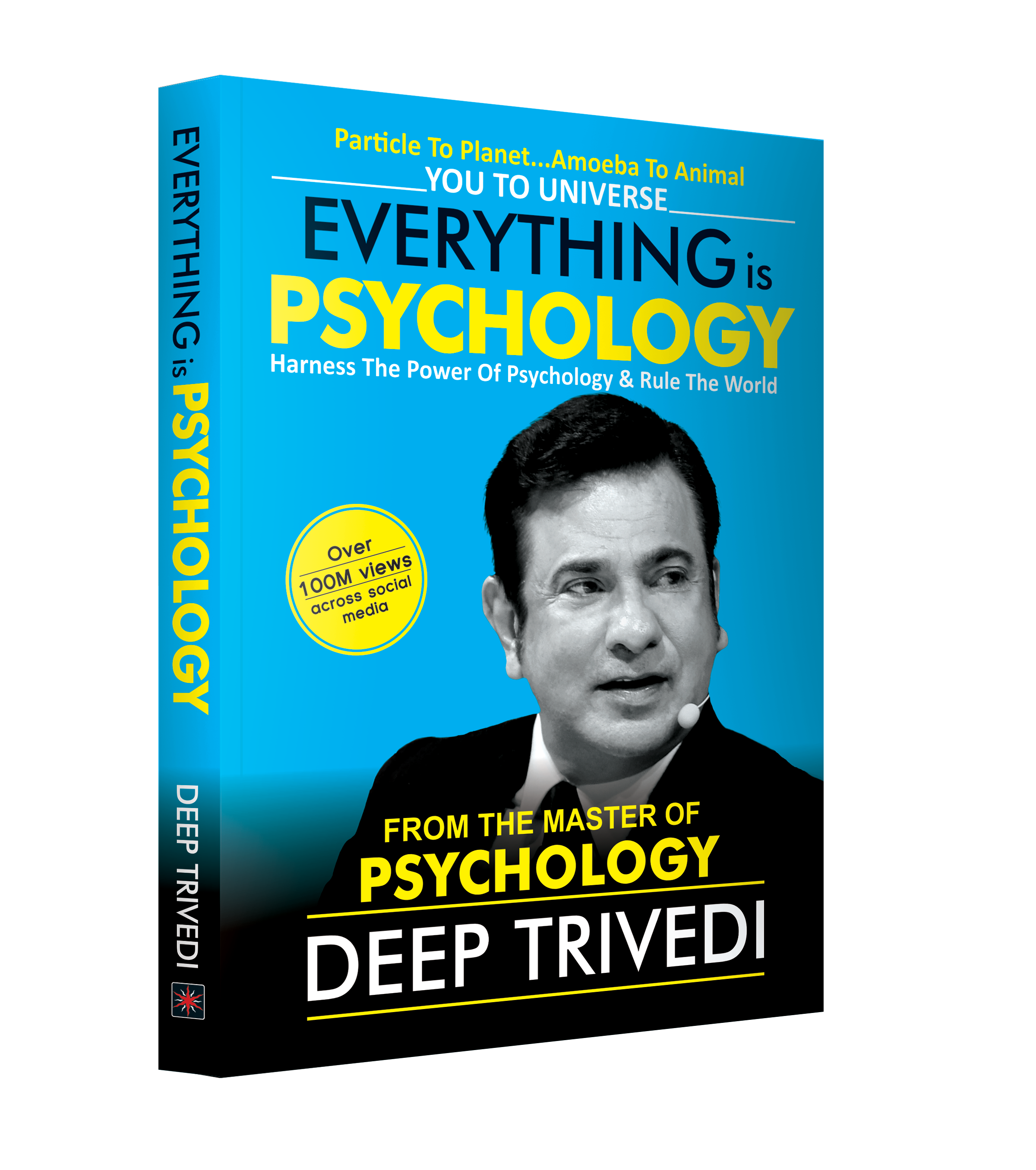 Everything is Psychology by Deep Trivedi | Goodreads