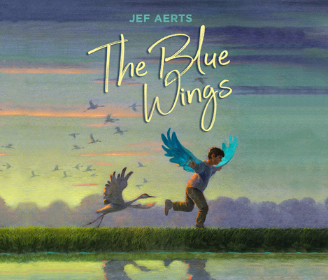 The Blue Wings by Jef Aerts | Goodreads
