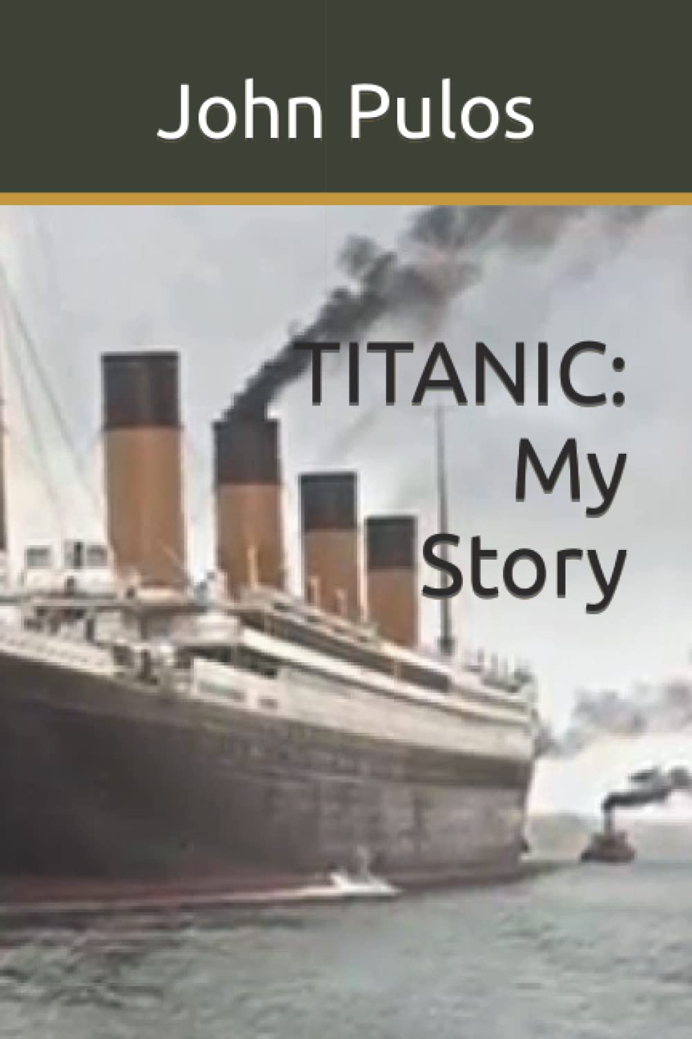 TITANIC: My Story: THE PASSENGERS, THE STORIES & THE FEASTS! by John ...