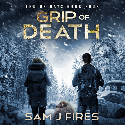 Grip of Death by Sam J Fires | Goodreads
