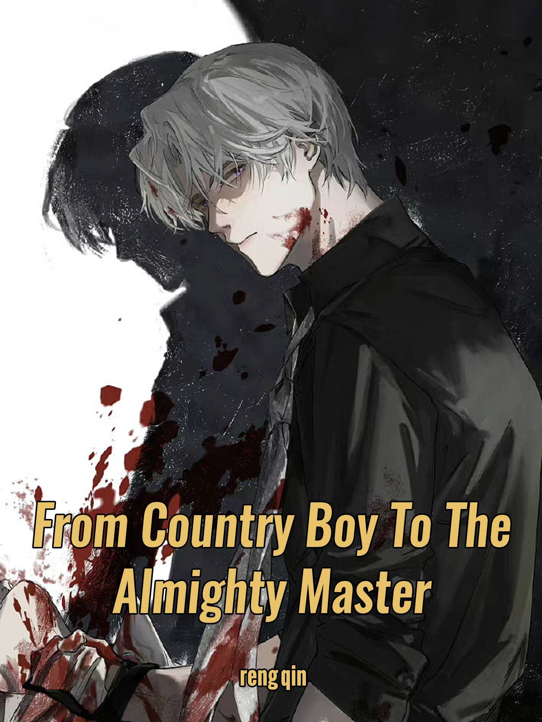 From Country Boy To The Almighty Master: Urban Fantasy Billionaire Life ...