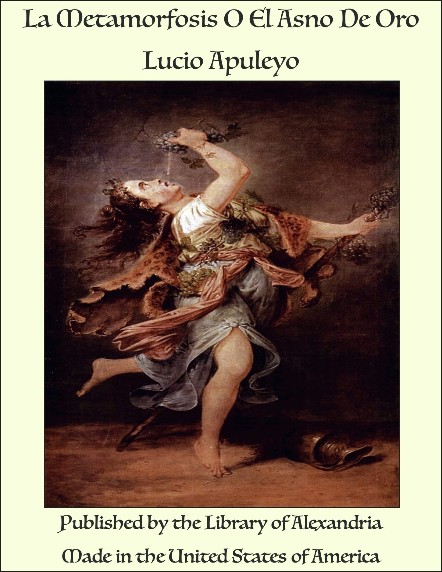 La Metamorfosis O El Asno De Oro (Spanish Edition) by Lucio Apuleyo ...